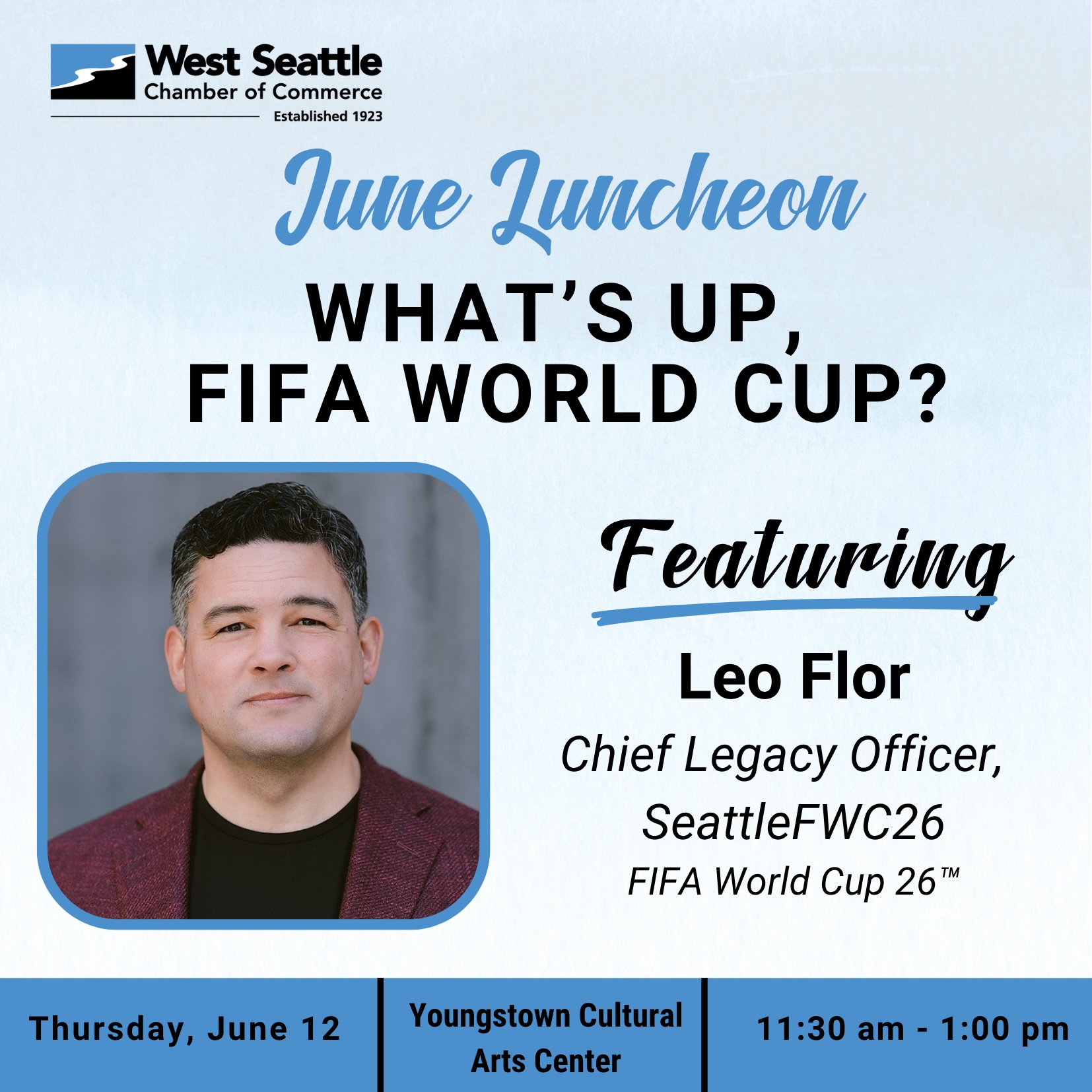 West Seattle Chamber of Commerce hosts June luncheon: “What’s Up, FIFA ...